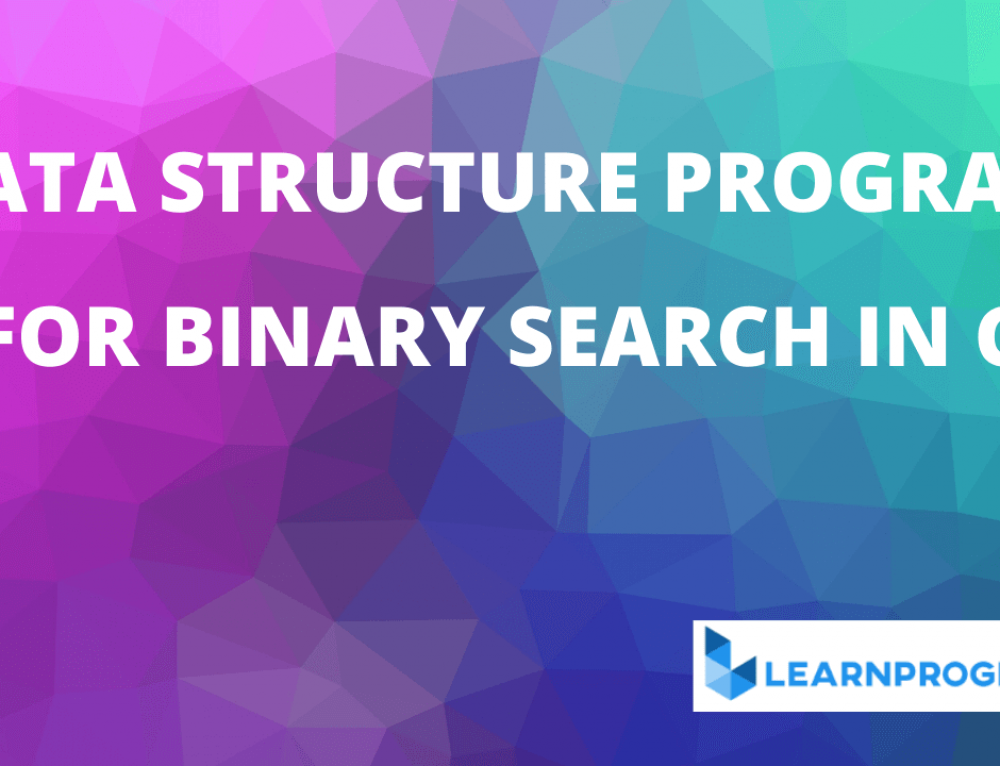 Linear Search in C | Linear Search Program in C - Learnprogramo Linear Search in C | Linear Search Program in C - Learnprogramo