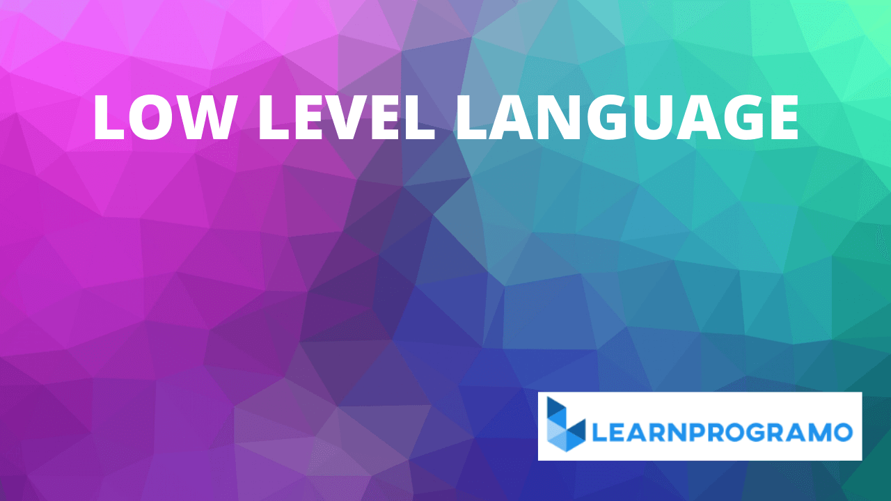 Types Of Programming Language With Explanation Learnprogramo