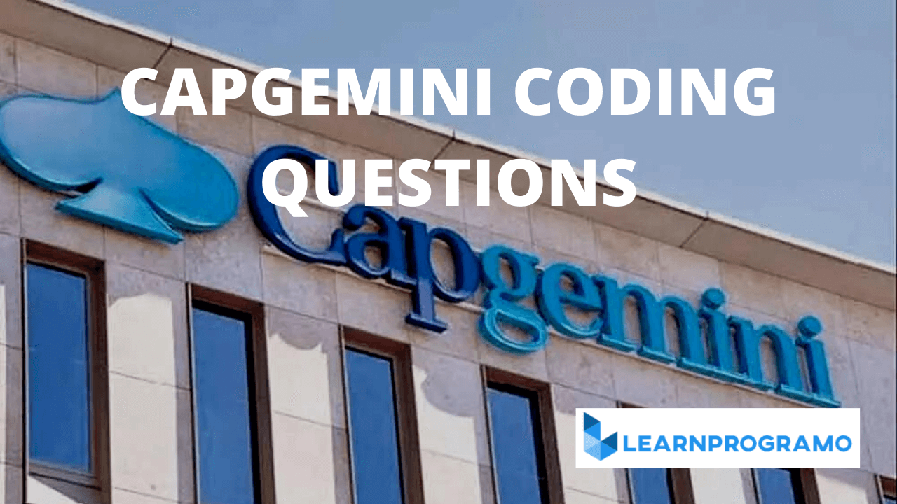 Capgemini Coding Questions And Answers 2023 Updated 